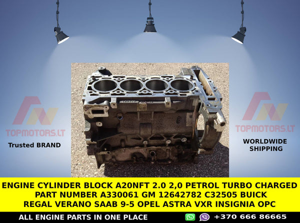 ENGINE CYLINDER BLOCK A20NFT 2.0 2,0 PETROL TURBO CHARGED PART NUMBER ...