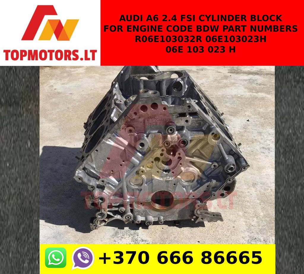 AUDI A6 2.4 FSI CYLINDER BLOCK FOR ENGINE CODE BDW PART NUMBERS R06E10 ...